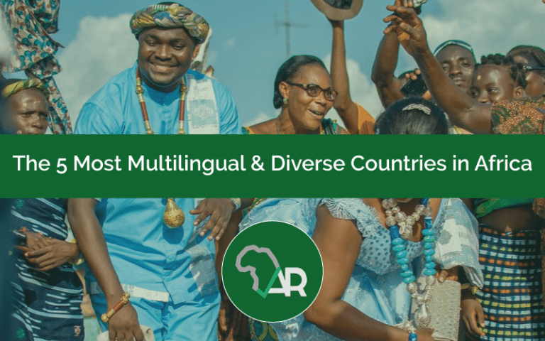 The 5 Most Multilingual & Diverse Countries in Africa | Africa Ready